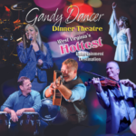 Premier Dinner Show - Gandy Dancer Theatre