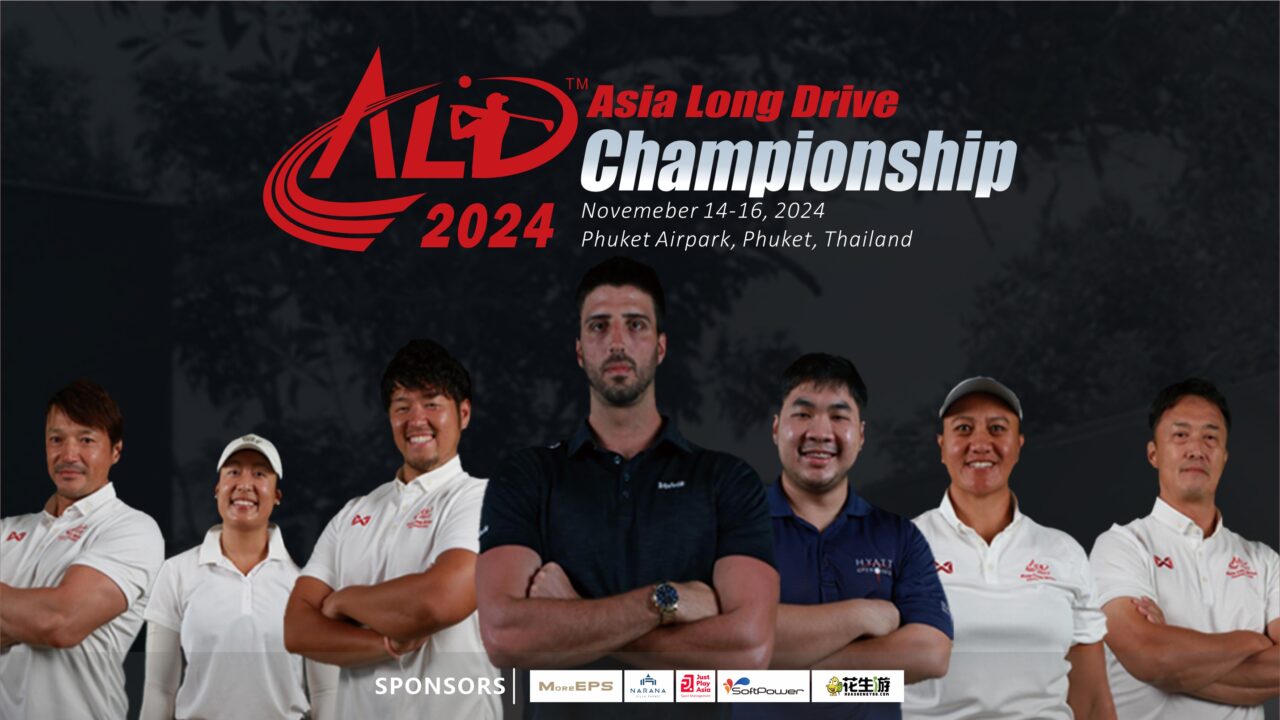 Asia Long Drive Championship 2024 - Asia Long Drive Association